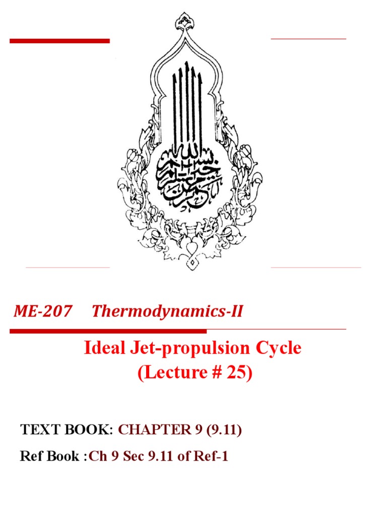 Lec - 25 - Ideal Jet Propulsion Cycle | PDF | Jet Engine | Engines