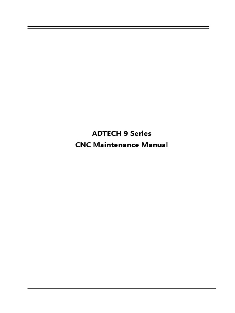 Adtech 9 Series Cnc Maintenance Manual Pdf Menu Computing Numerical Control