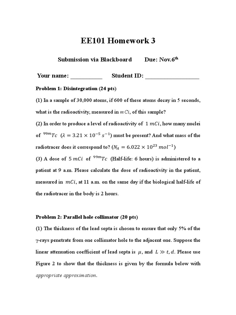 Ee101 HW3 | PDF | Positron Emission Tomography | Radioactive Decay