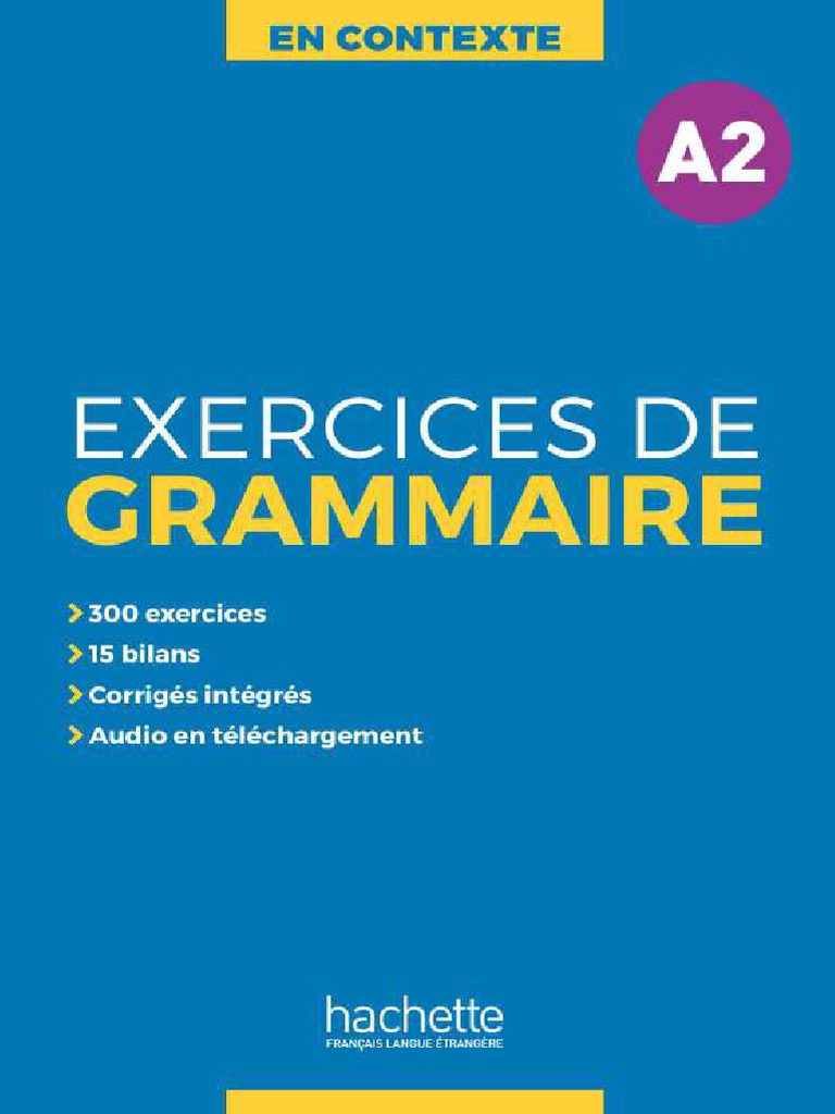 En Contexte - Exercices de Grammaire A2 Compressed | PDF