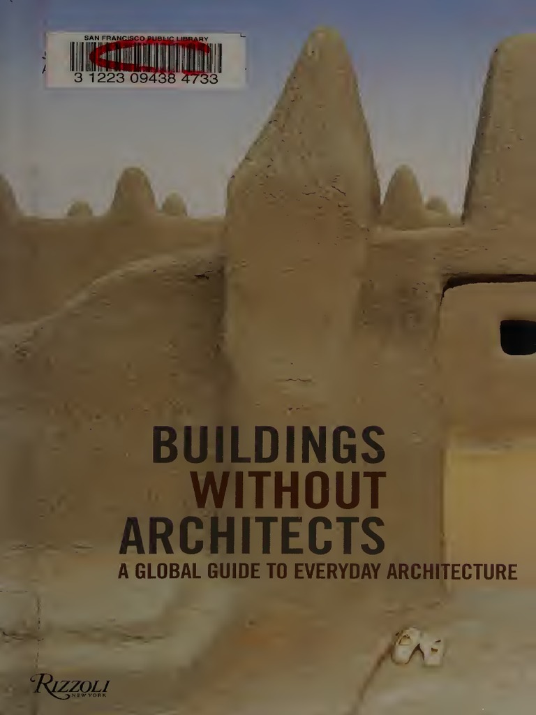 Buildings Without Architects - May, John, 1950 | PDF | Roof | Economic ...