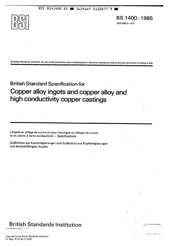 Bs 1400 1985 Specfication For Copper Alloy Ingots and Copper Alloy and High Conductivity Copper ...