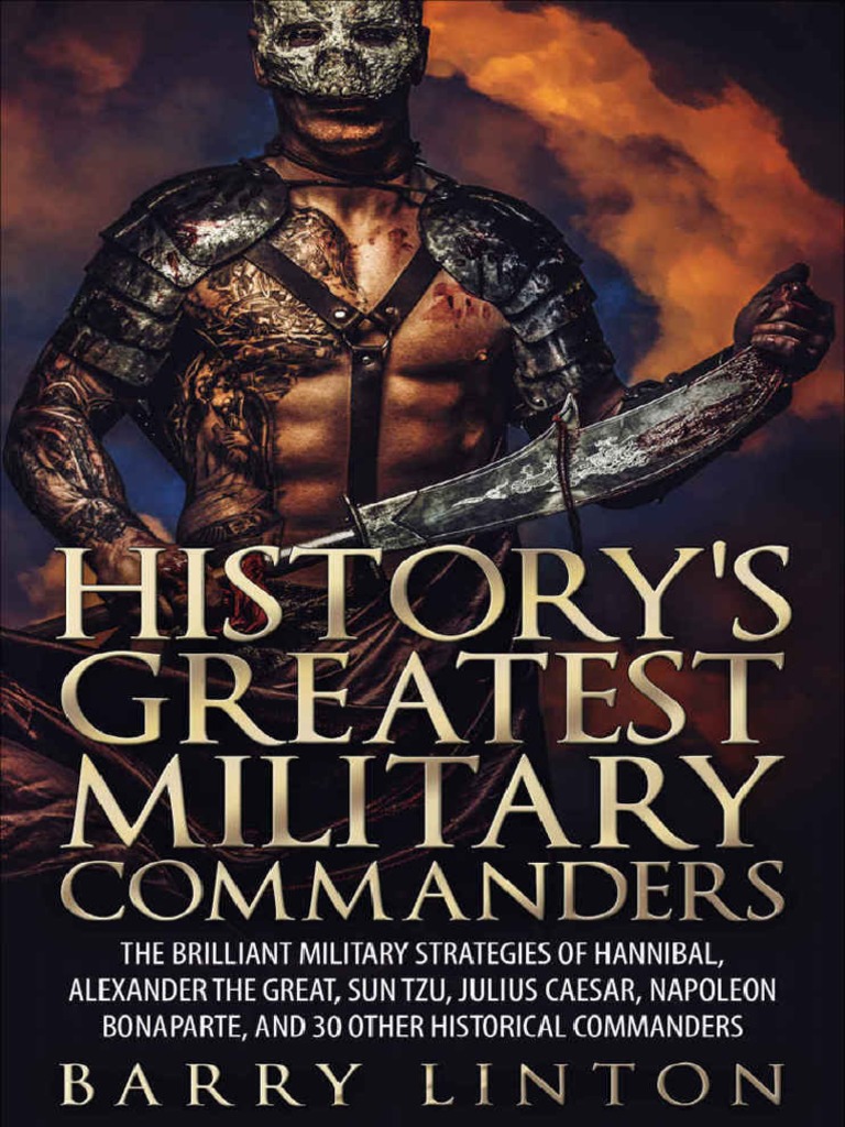 History's Worlds Greatest Milatary Commanders | PDF | Hannibal | Roman ...