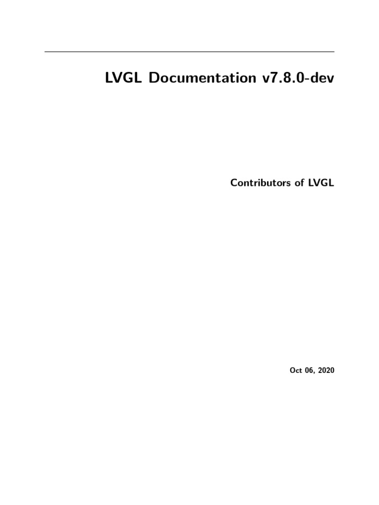 LVGL Documentation V7.8.0-Dev | PDF