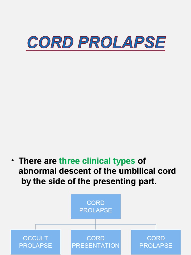 Cord Prolapse | PDF | Childbirth | Caesarean Section