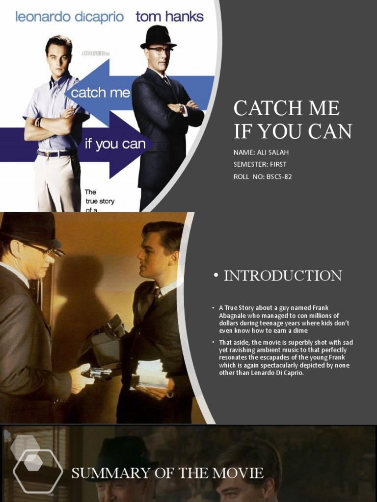 Catch Me If You Can Presentation | PDF