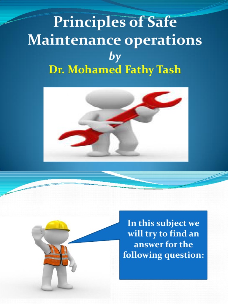 Safe Maintenance Guidelines | PDF | Occupational Safety And Health | Risk