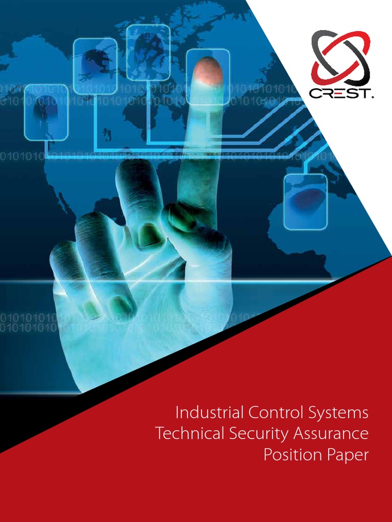 CREST Industrial Control Systems Technical Security Assurance Position ... CREST Industrial Control Systems Technical Security Assurance Position ...