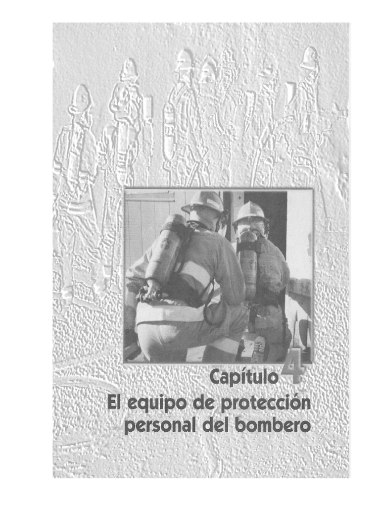 Capitulo 4 El Equipo de Protección Del Bombero | PDF