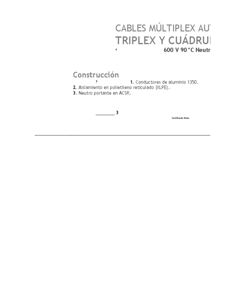 Cables para Baja Tension Cables Multiplex Autosoportados Duplex Triplex ...
