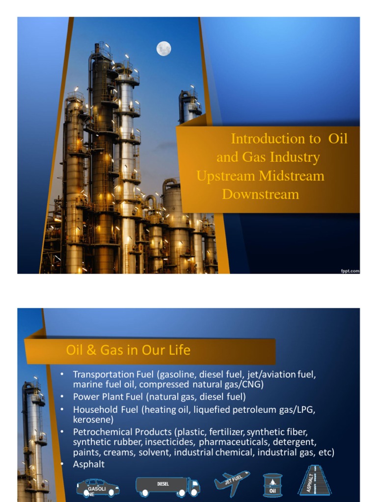 Introduction To Oil and Gas | PDF | Petroleum | Oil Refinery