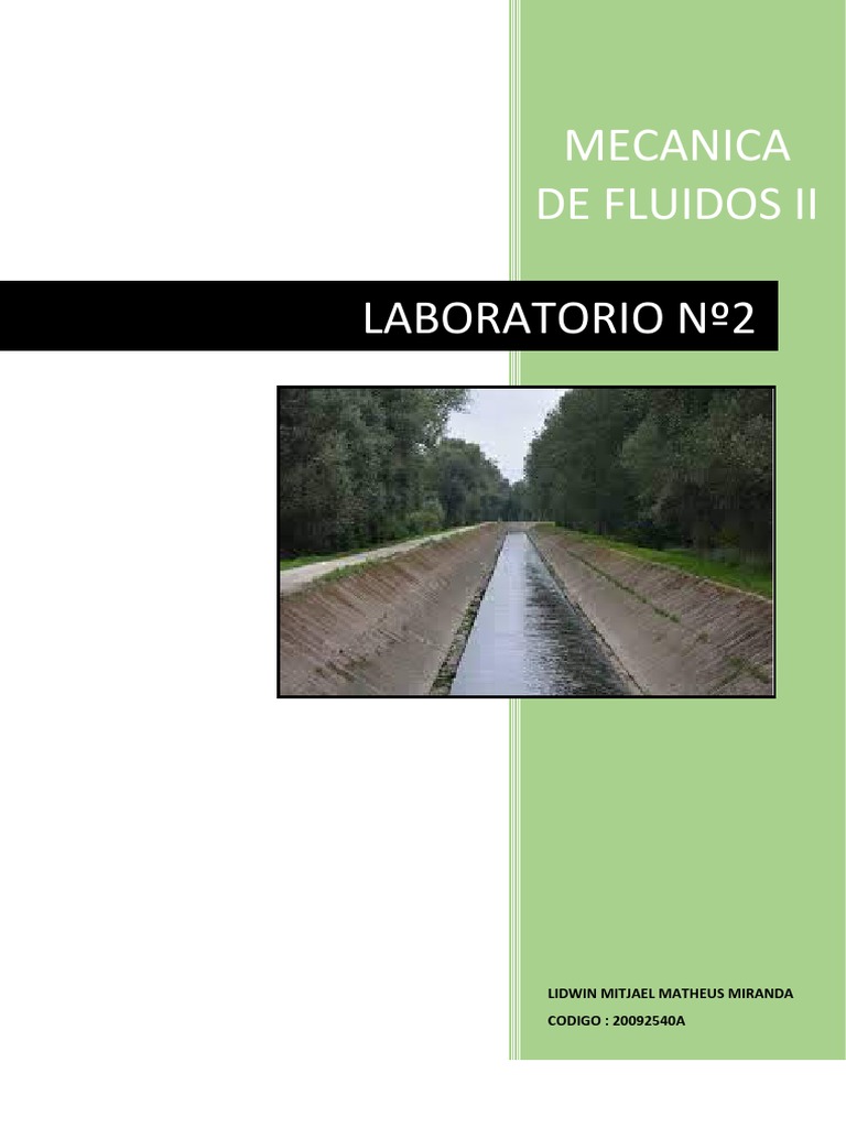 Laboratorio 2 Mecanica de Fluidos II | PDF | Canal | Agua