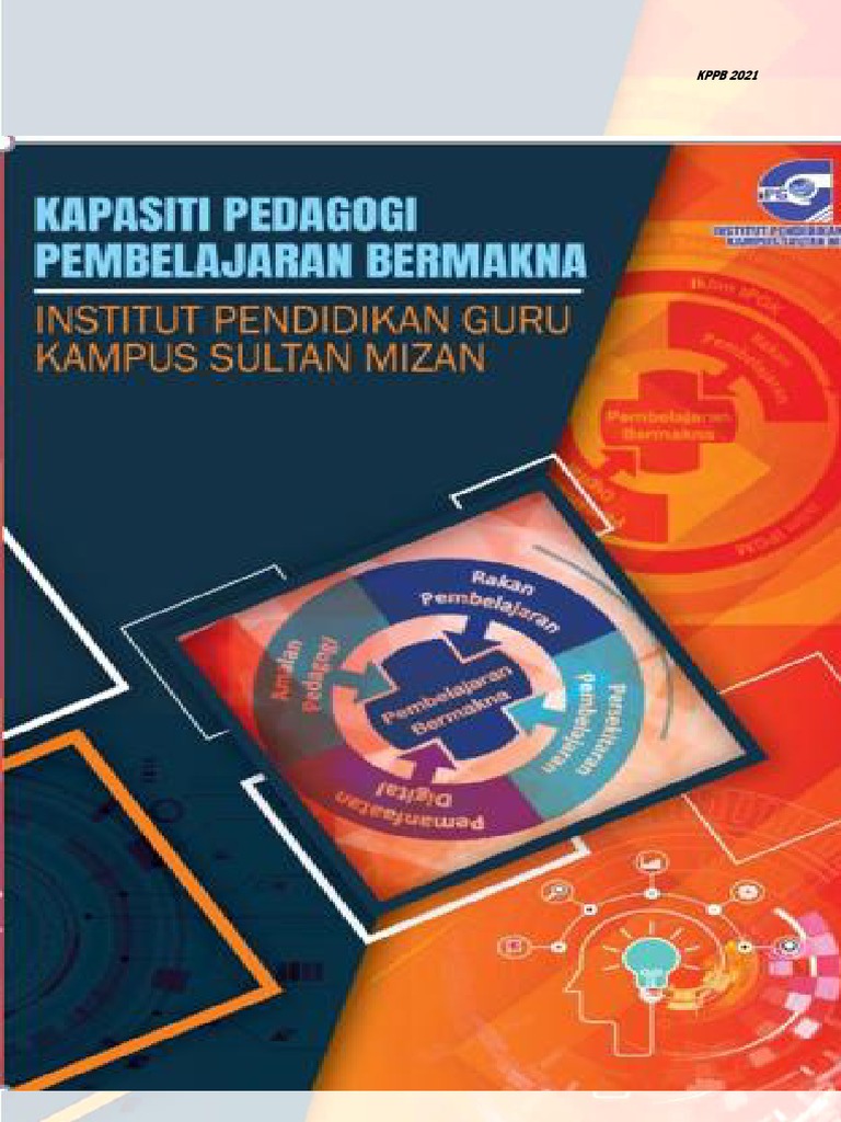 Nota Ringkas Program Kapasiti Pedagogi Pembelajaran Bermakna (KPPB) . | PDF