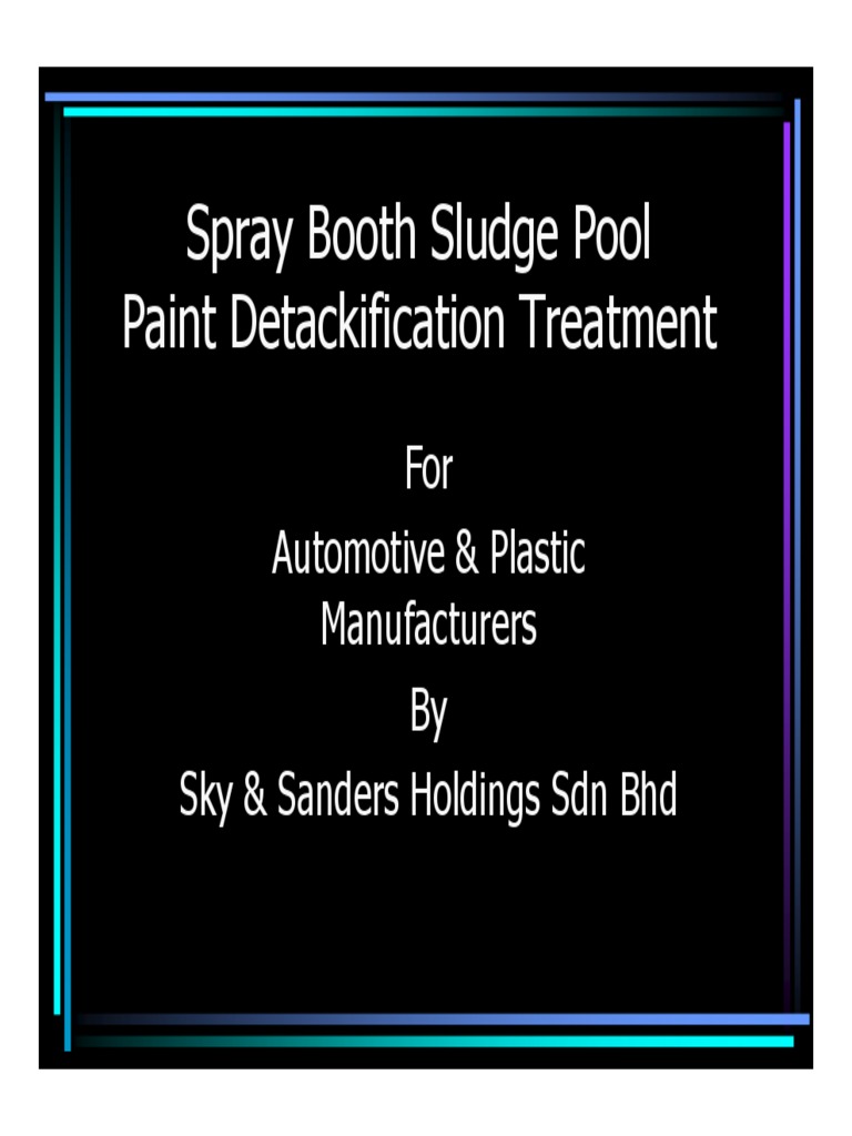 Sky-Spray Booth Sludge Pool Paint Detackification Treatment | PDF