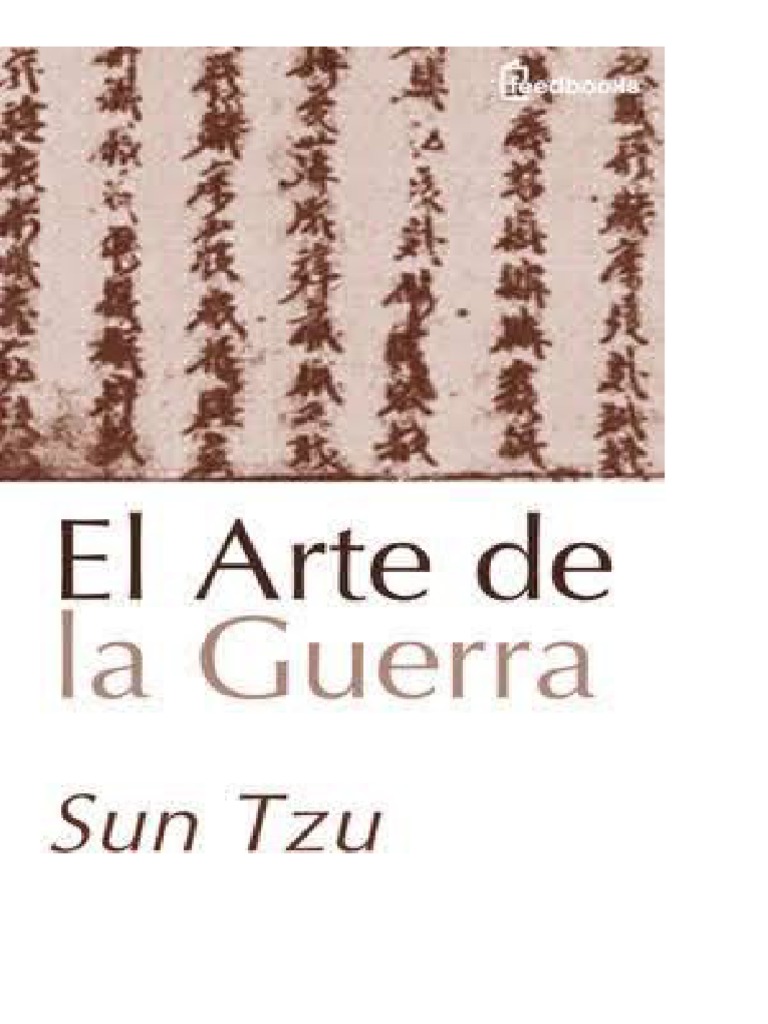 Estrategias de Sun Tsu en "El arte de la guerra" | PDF | El arte de la ...