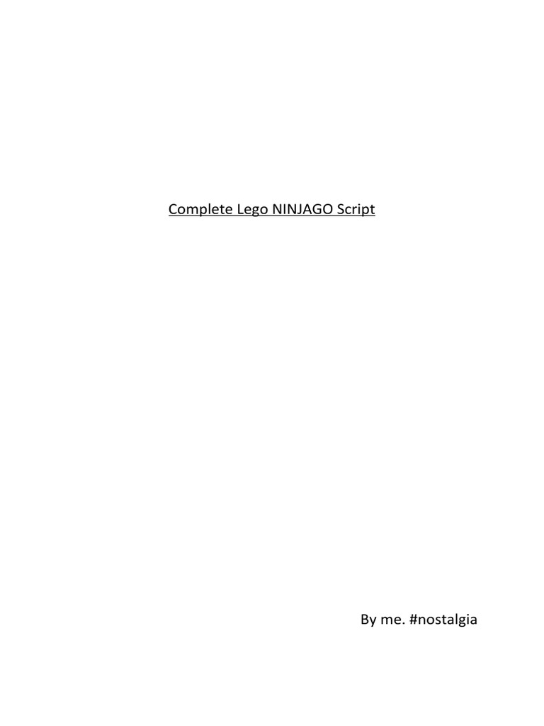 Complete Lego NINJAGO Script | PDF