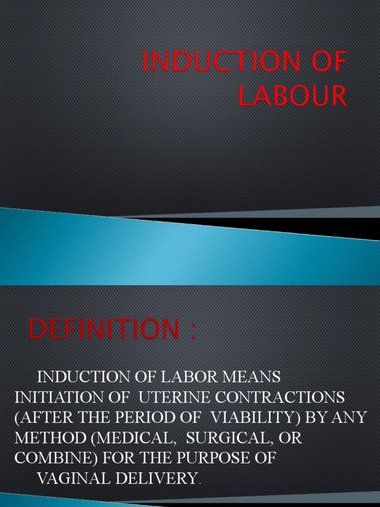 Induction of Labour | PDF | Childbirth | Preterm Birth