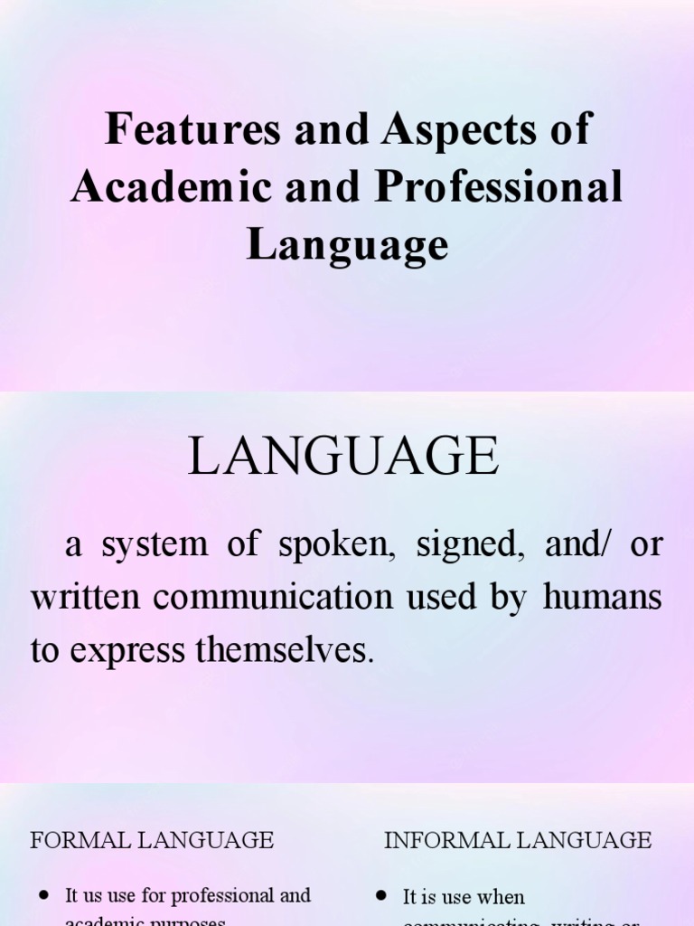 Features and Aspects of Academic and Professional Language | PDF | Word ...