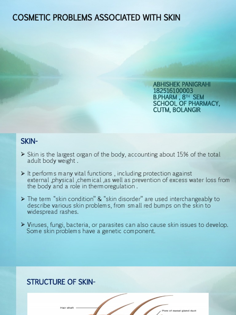 Cosmetic Problems Associated With Skin | PDF | Skin | Medicine