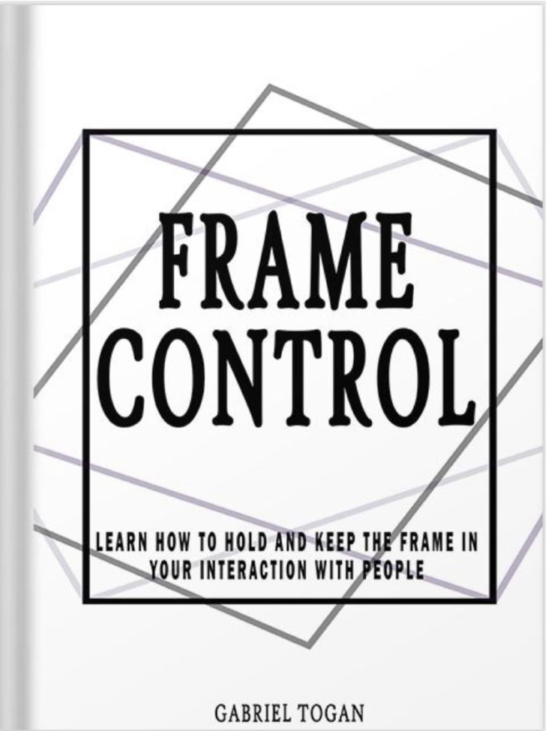 Frame Control | PDF | Flirting | Conversation