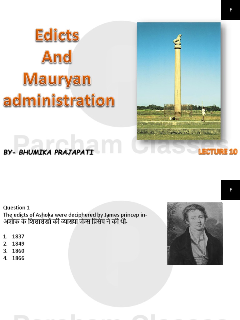 Lecture 10 - Mauryan Administration - 5147546 - 2022 - 10 - 28 - 15 - 22 | PDF | Ashoka