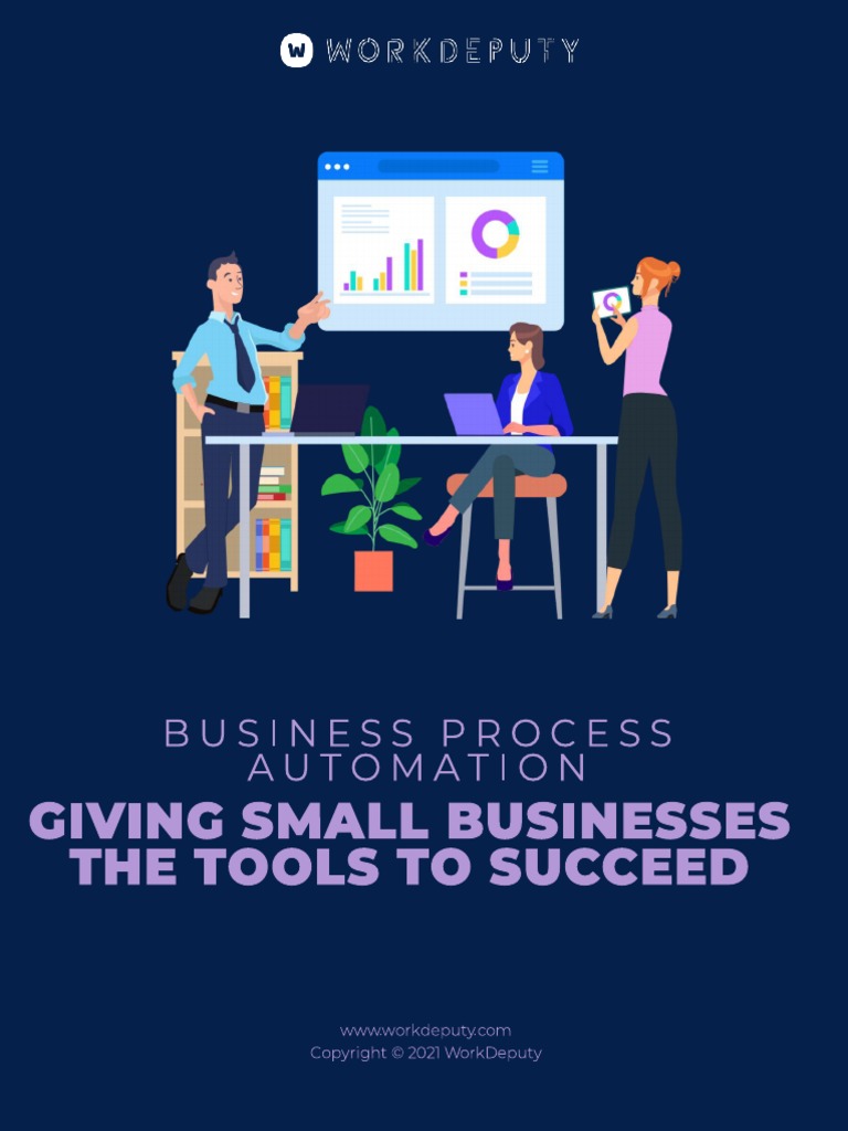 Business Process Automation: Giving Small Businesses The Tools To ...