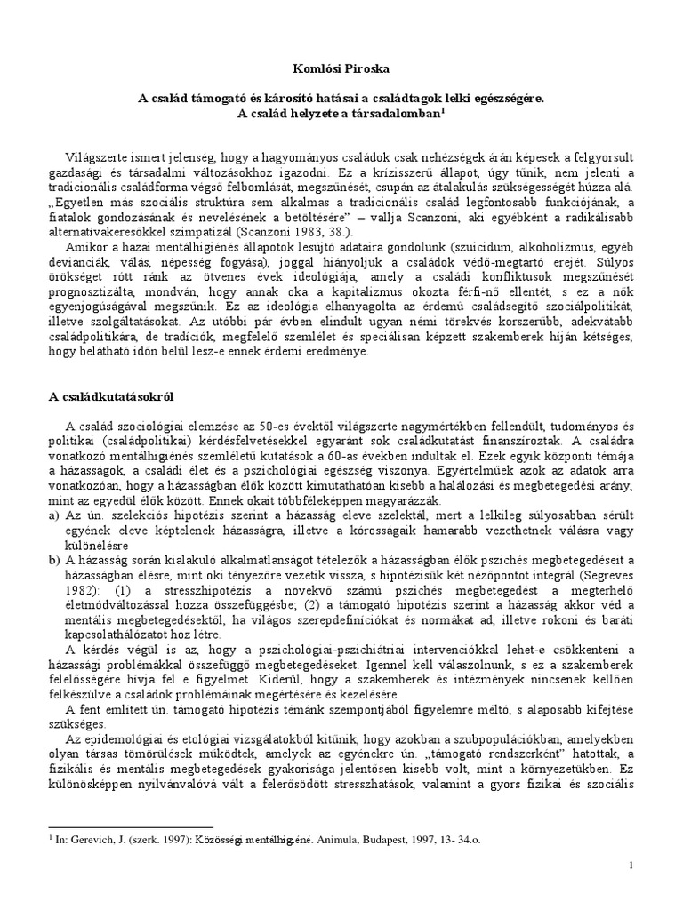 Komlósi Piroska. A Család Támogató És Károsító Hatásai A Családtagok ...
