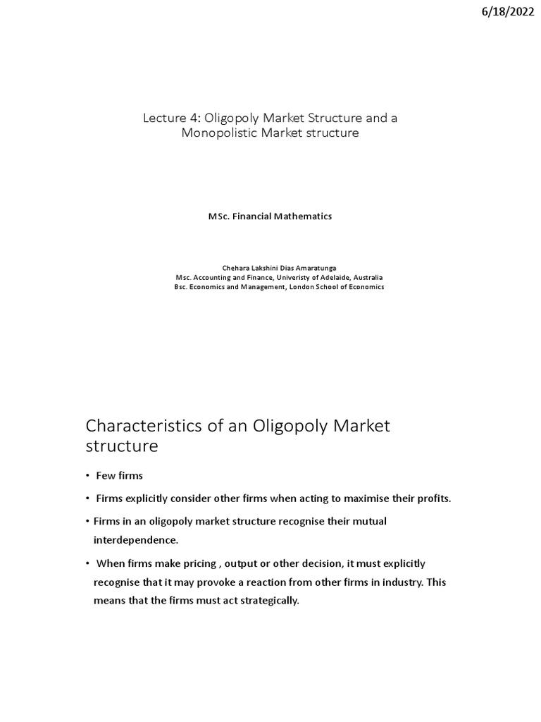 Lecture 4 & 3.2 - Oligopoly Market Structure and Monopolistic Market ...