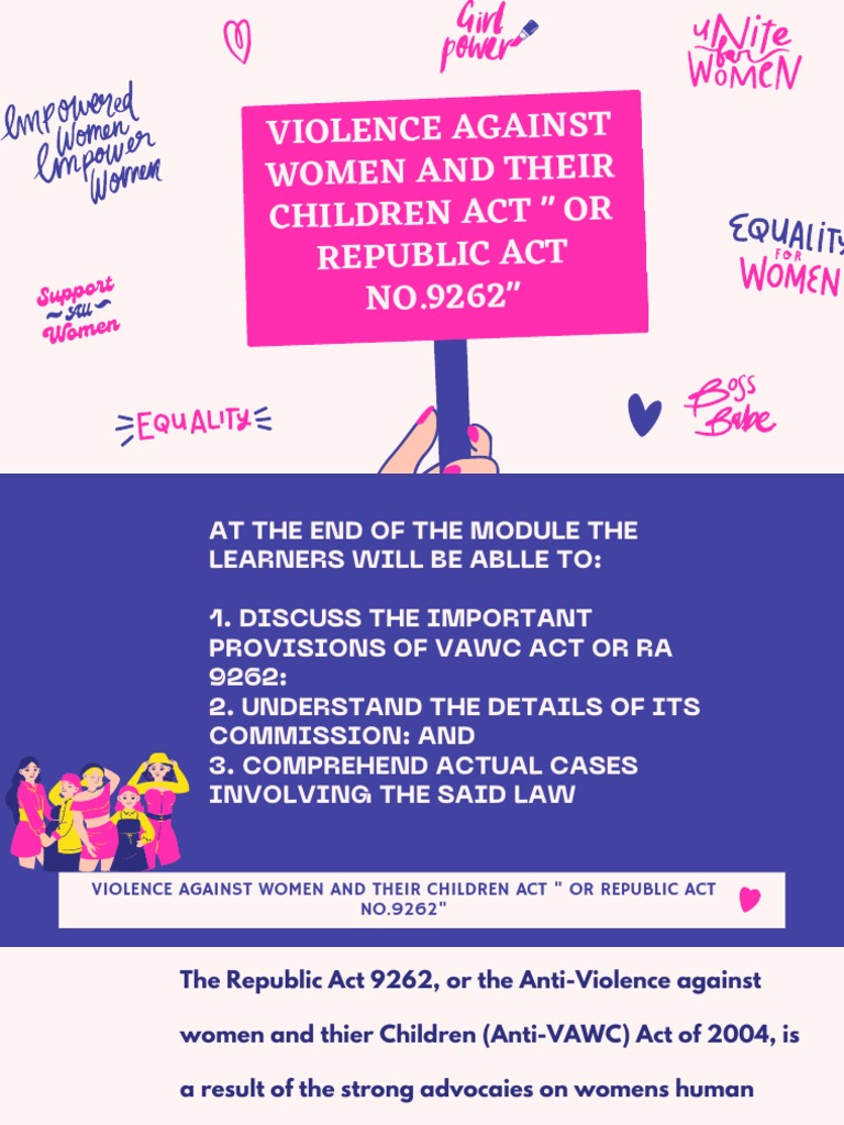 Violence Against Women and Their Children Act or Republic Act No.9262 ...