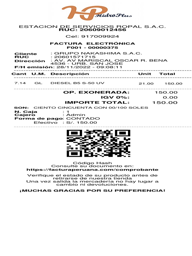 Estacion de Servicios Ropal S.A.C.: 7.14 GL 21.00 150.00 Diesel B5 S-50 ...