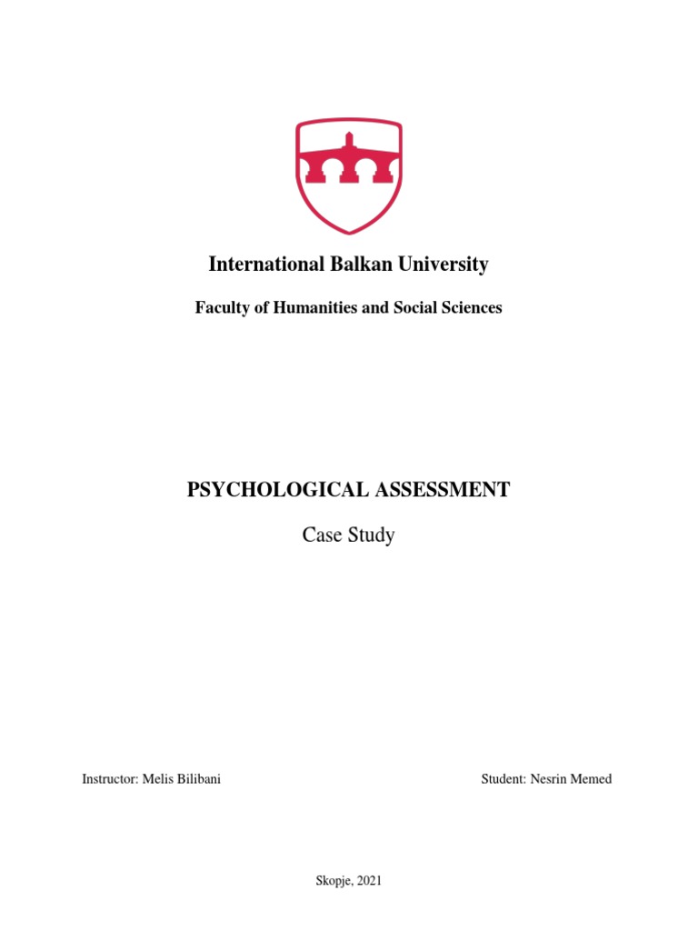 Case Study on Psychological Assessments | PDF | Self Esteem | Psychotherapy
