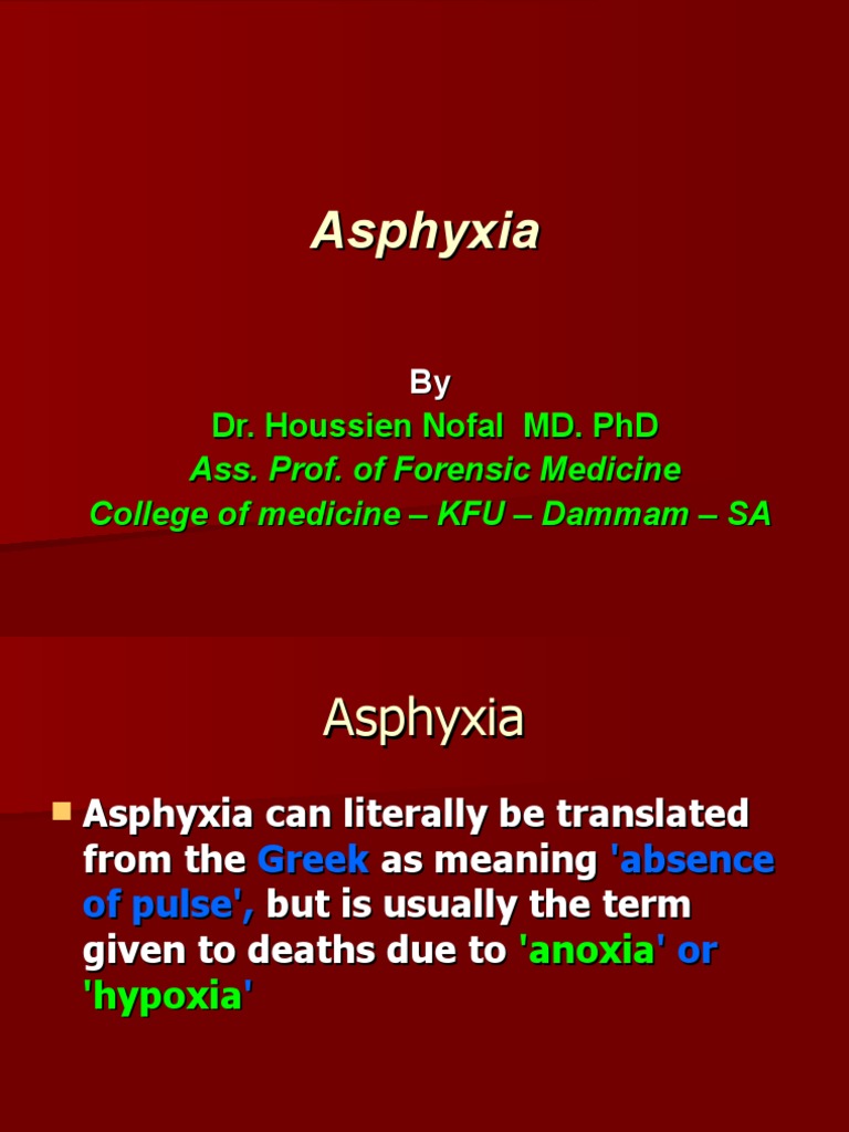 12 - Asphyxia (PPTminimizer) | PDF | Hypoxia (Medical) | Hanging