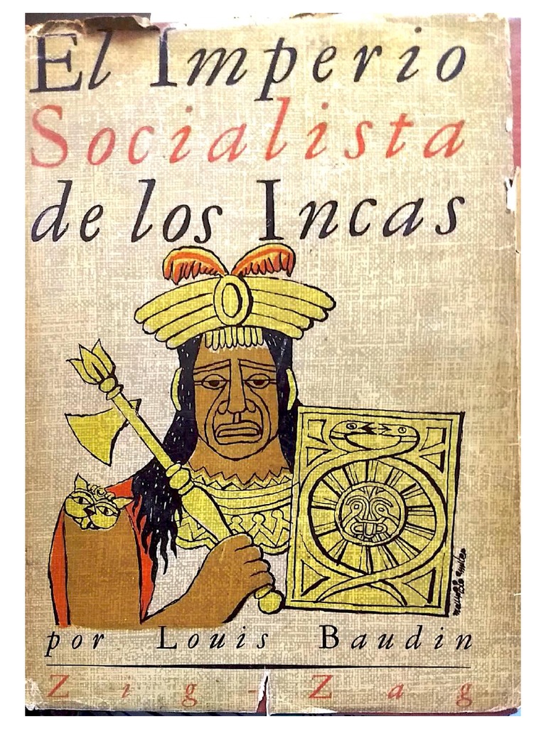 El Imperio Socialista de Louis Baudin | PDF | Imperio Inca | Capitalismo