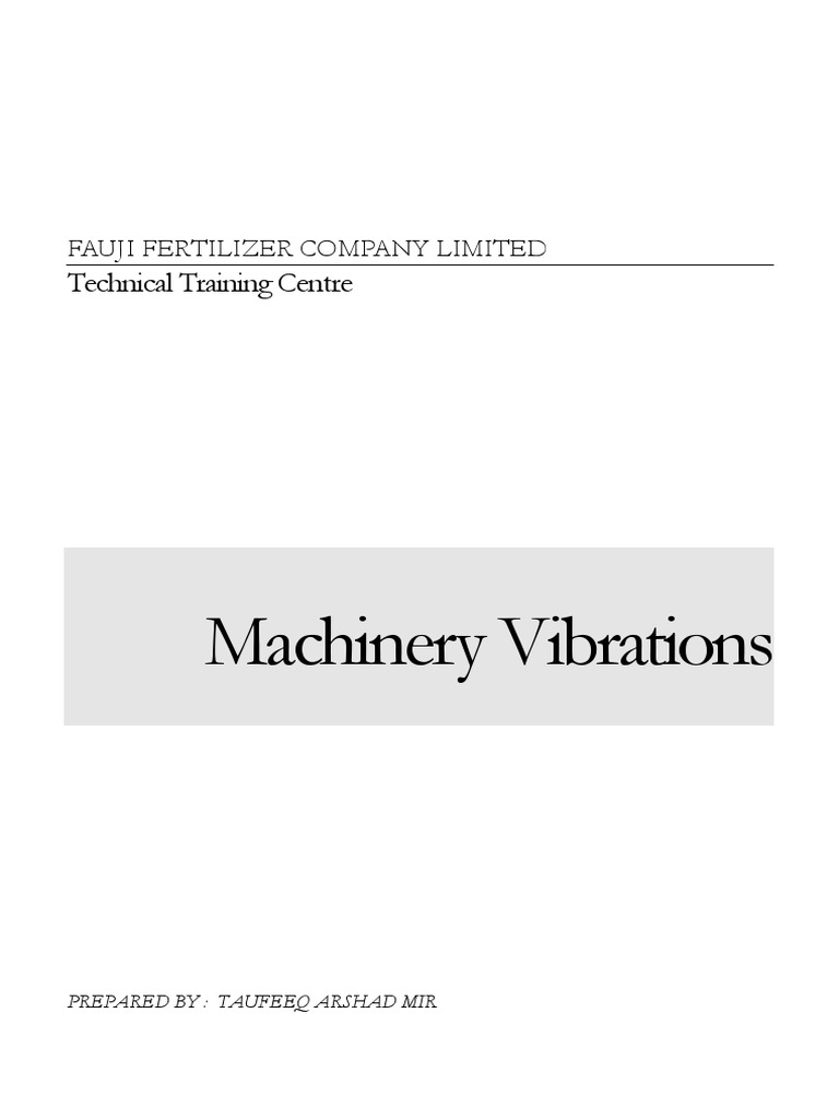Machinery Vibrations | PDF | Bearing (Mechanical) | Gear