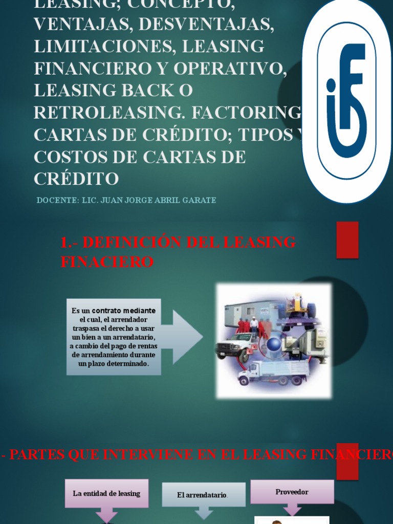 Leasing Concepto, Ventajas, Desventajas, Limitaciones, Leasing ...
