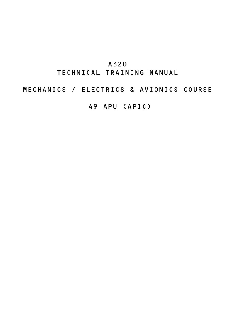 Ata 49 Apu (Apic) Mechanics Electrics & Avionics Course | PDF | Valve ...