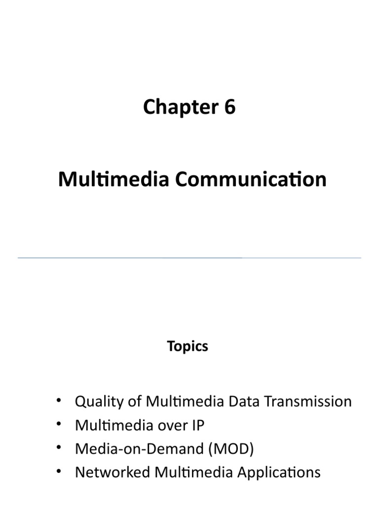 CH 6 Multimedia Communications | PDF | Multicast | Streaming Media