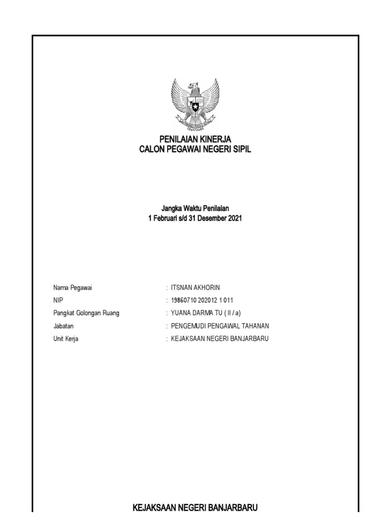 Penilaian Kinerja Calon Pegawai Negeri Sipil: Jangka Waktu Penilaian 1 ...