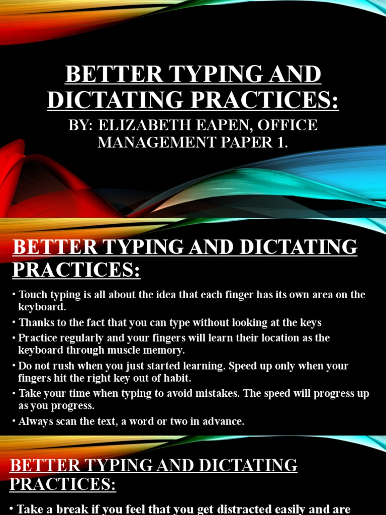 Better Typing and Dictating Practices | PDF | Cognitive Psychology ...