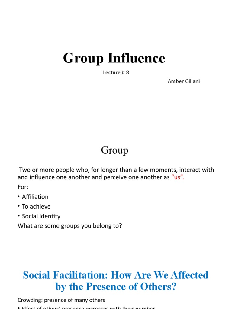 Lecture 8 Group Influence | PDF | Social Psychology | Cognitive Psychology