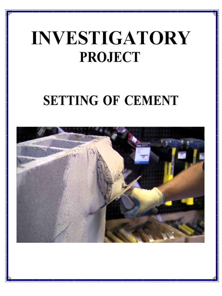 Setting of Cement | PDF | Home & Garden | Science & Mathematics