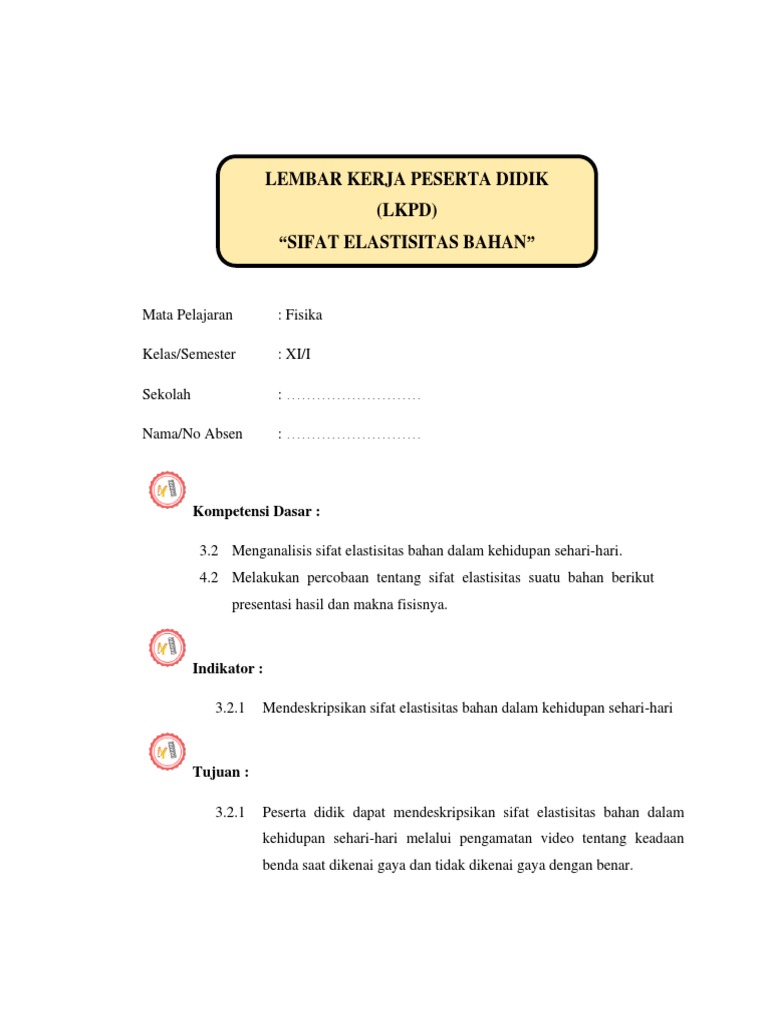 001 LKPD - Sifat Elastisitas, Tegangan, Regangan, Modulus Elastisitas ... 001 LKPD - Sifat Elastisitas, Tegangan, Regangan, Modulus Elastisitas ...