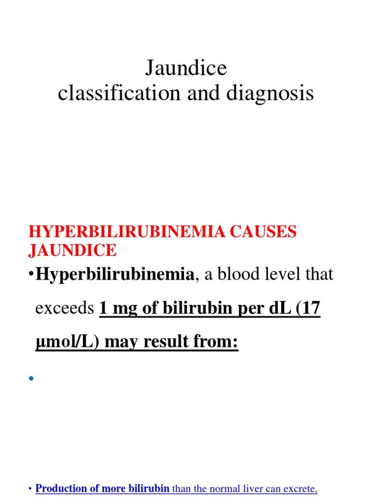 Jaundice Classification and Diagnosis | PDF | Liver | Hematology