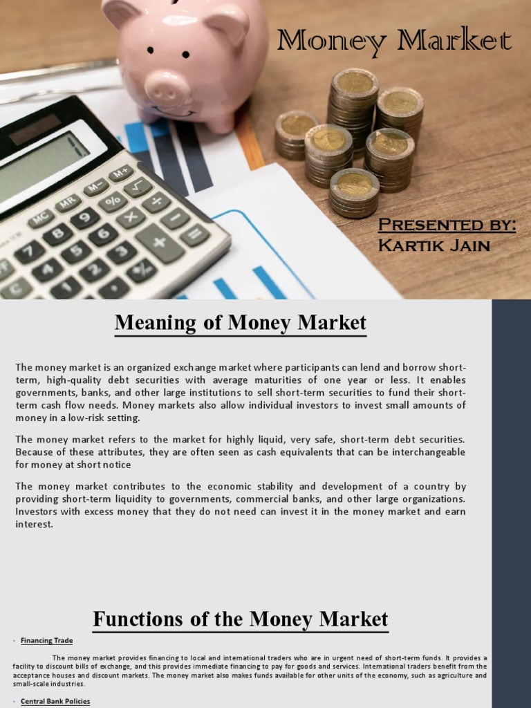 Details of Money Market | PDF | Repurchase Agreement | Money Market