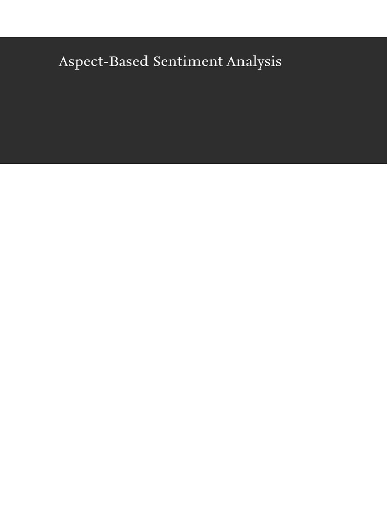 Aspect-Based Sentiment Analysis | PDF | Cognitive Science | Human Communication