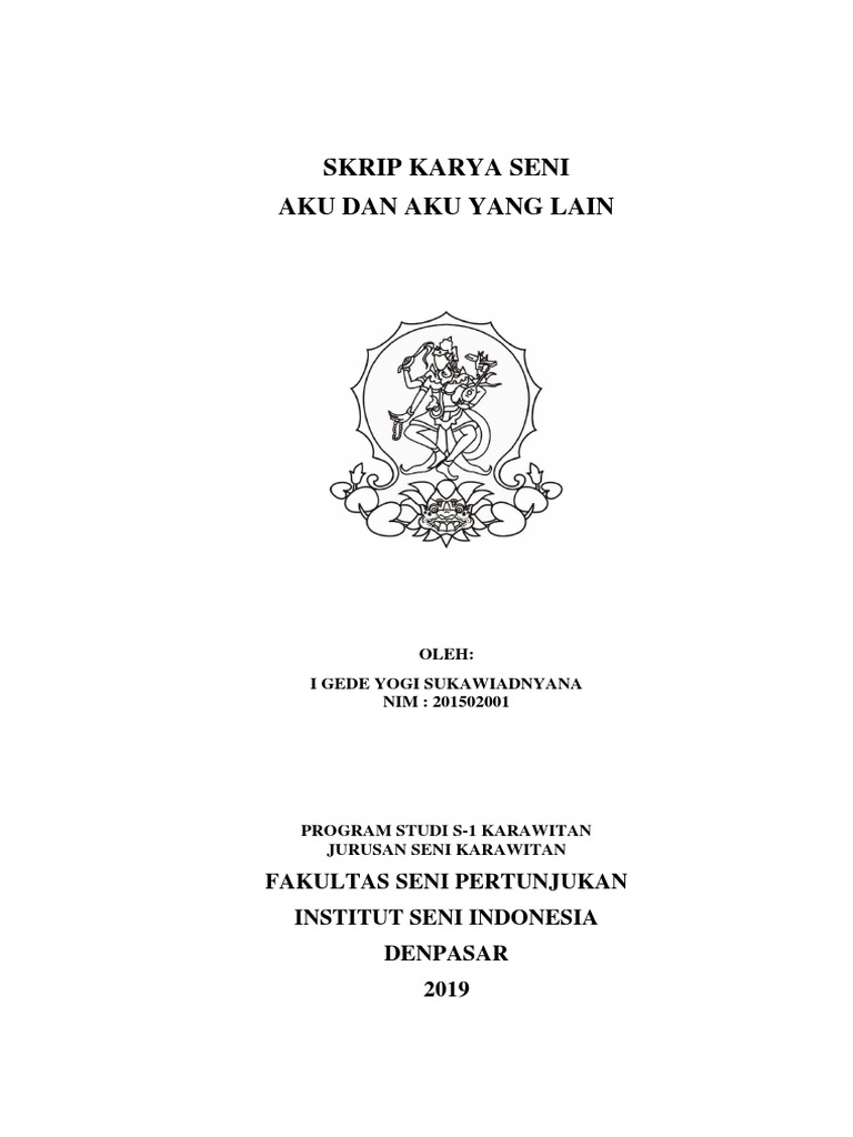 SKRIP KARYA SENI Aku Dan Aku Yang Lain Revisi TERBARU | PDF