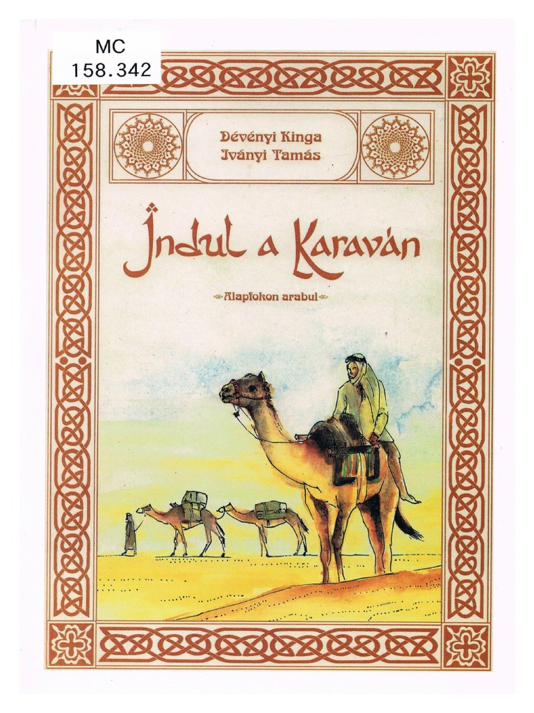 Dévényi Kinga – Iványi Tamás - Indul a karaván | PDF