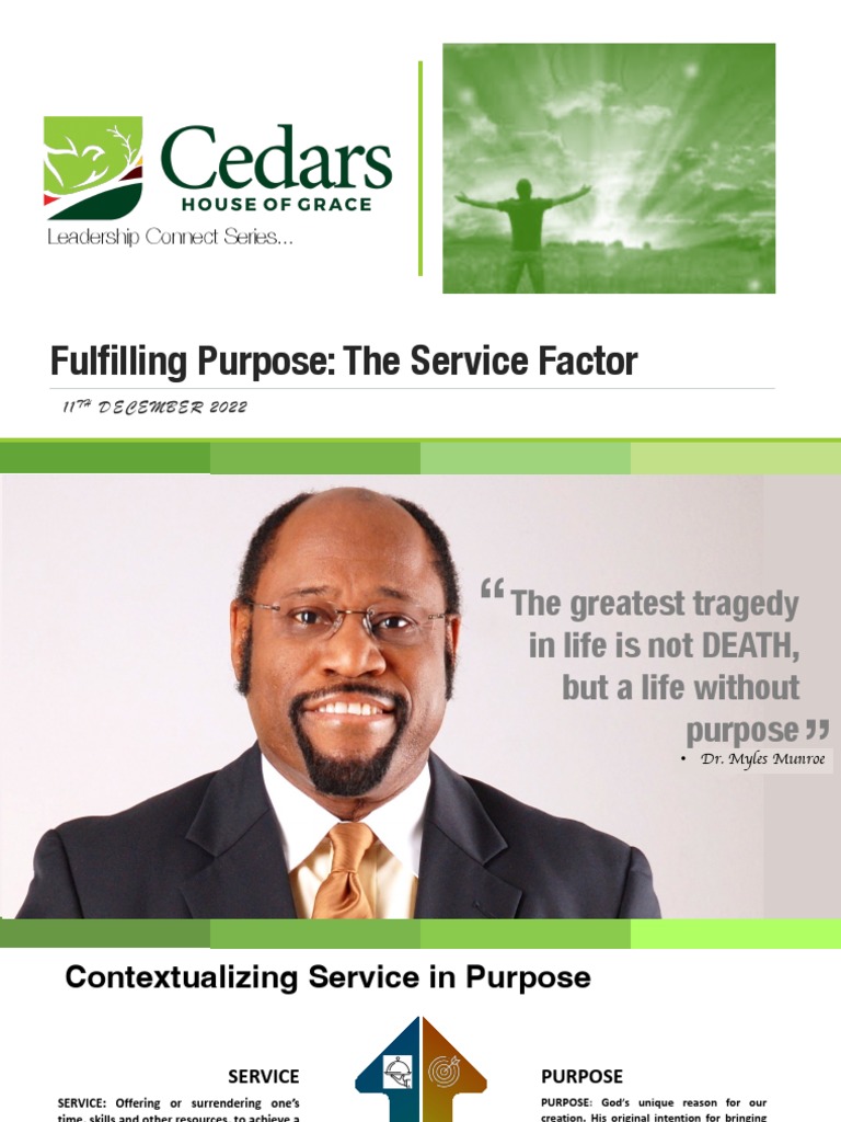Leadership Connect Session - The Service Factor in Fulfilling Purpose ... Leadership Connect Session - The Service Factor in Fulfilling Purpose ...