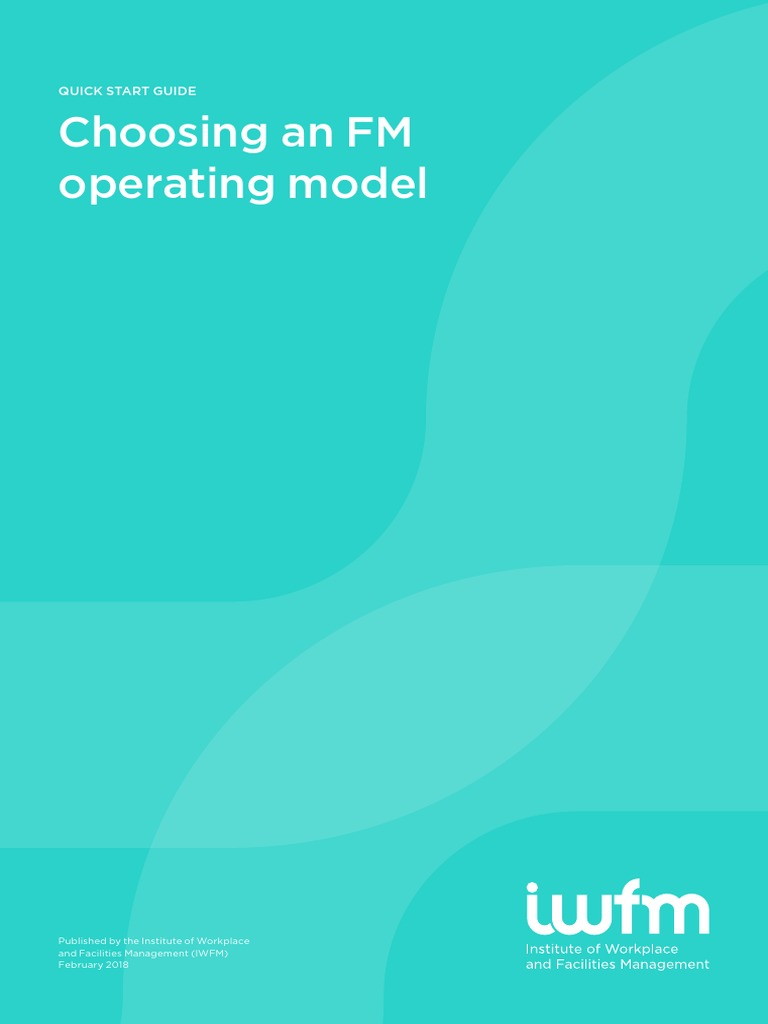 Choosing An FM Operating Model | PDF | Outsourcing | Supply Chain
