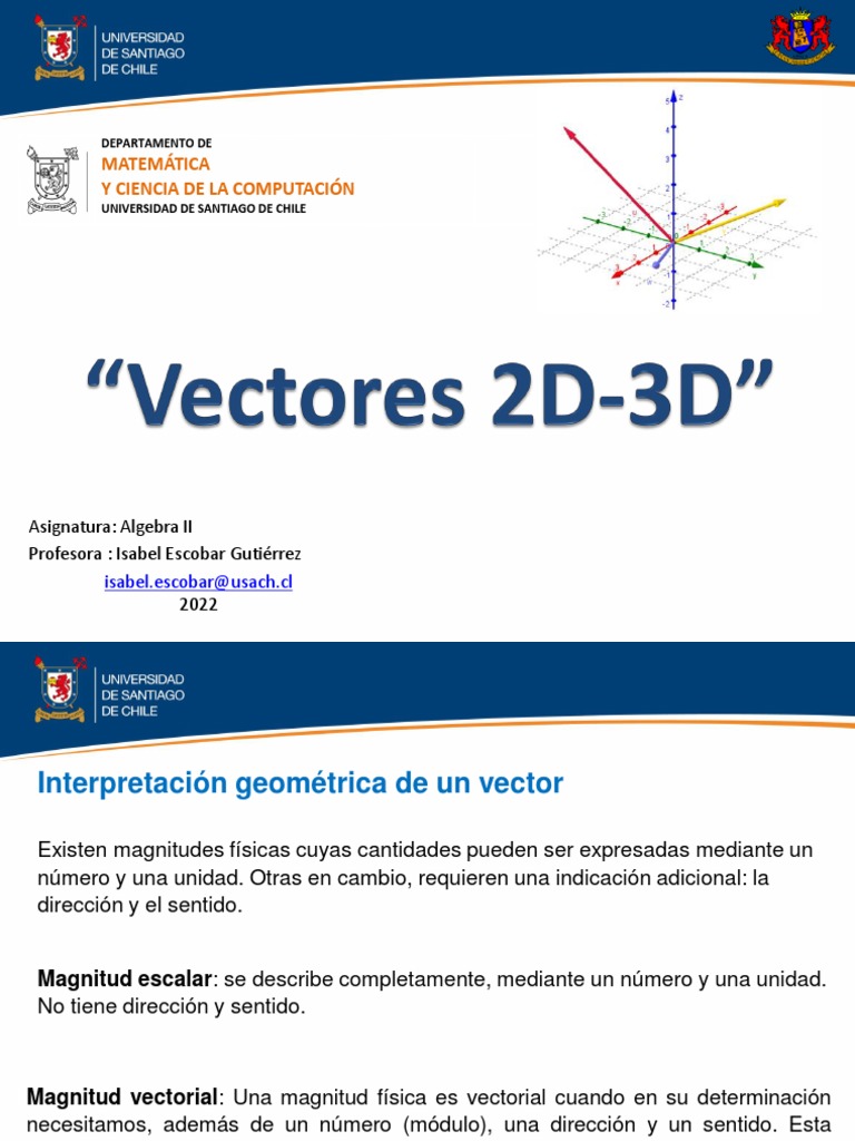Presentación 6 - Vectores 2D y 3D | Descargar gratis PDF | Vector Euclidiano | Espacio vectorial